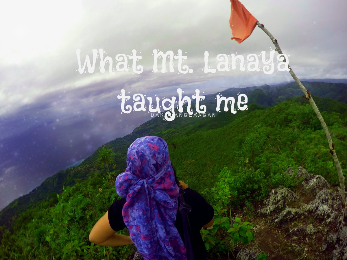 Lessons from our Hike to Mt. Lanaya – Dakilanglaagan